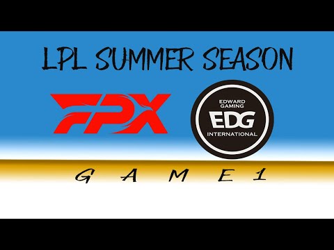 LPL收官戰！FPX大戰EDG決定榜首位置